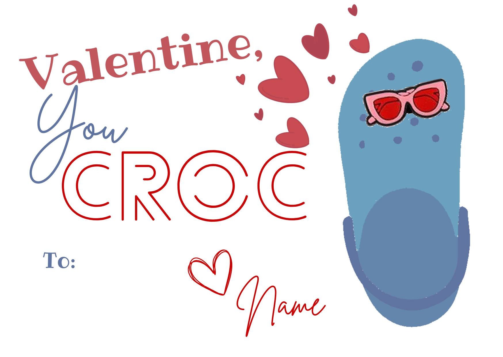 You Croc My World Valentine Printable & Cut File Class Valentines Croc ...