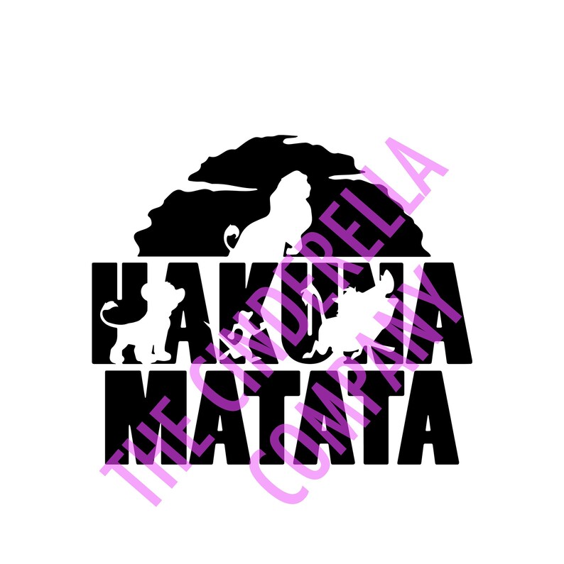 Hakuna Matata Vector File SVG JPEG PNG & Adobe - Etsy