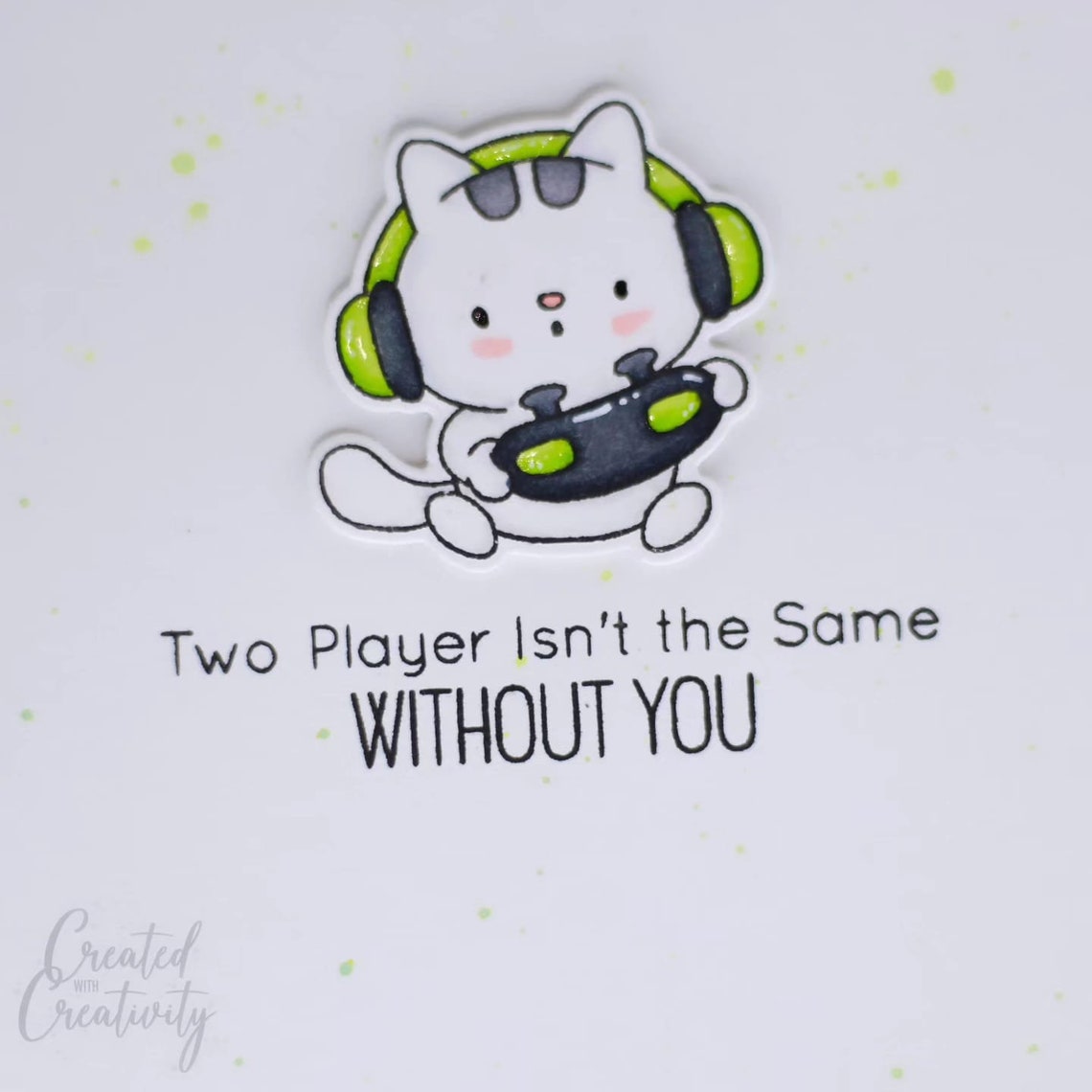 Cute Gamer Cat Greeting Card | Two Player Isn't the Same Without You ...