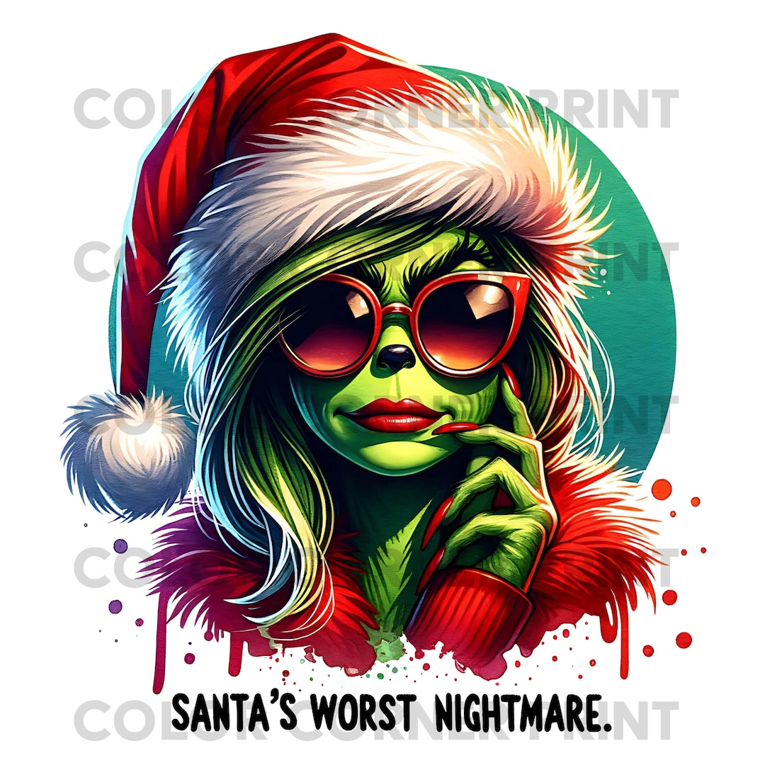 Sassy Grinch Woman PNG | Santa's Worst Nightmare Christmas Design ...