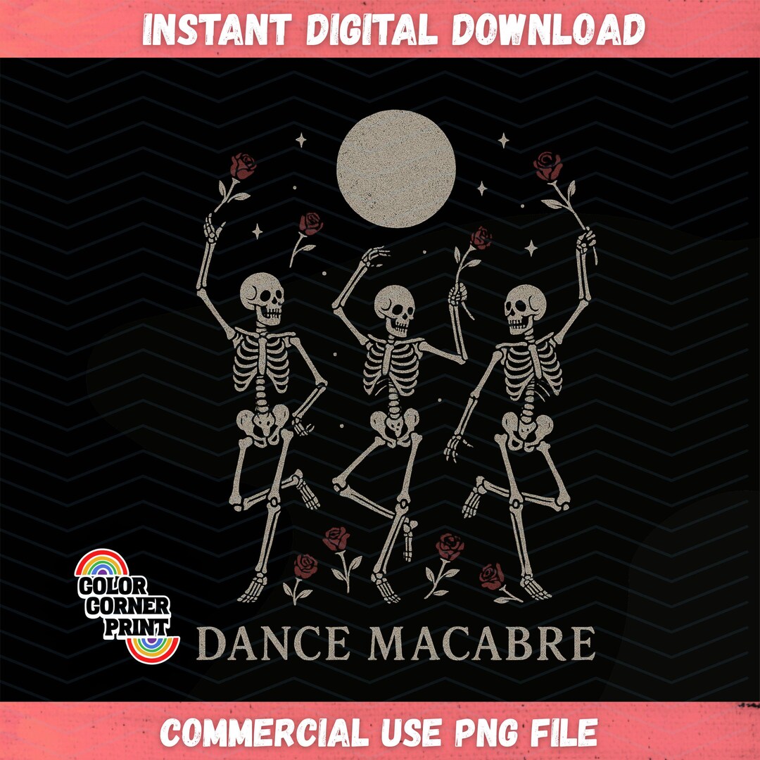 Dance Macabre Skeleton PNG, Gothic Halloween Shirt Design, Dancing ...