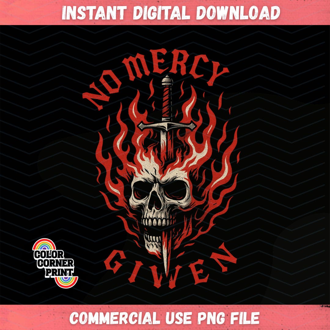 No Mercy Given Skull PNG With Flaming Sword, Dark Gothic Digital T ...