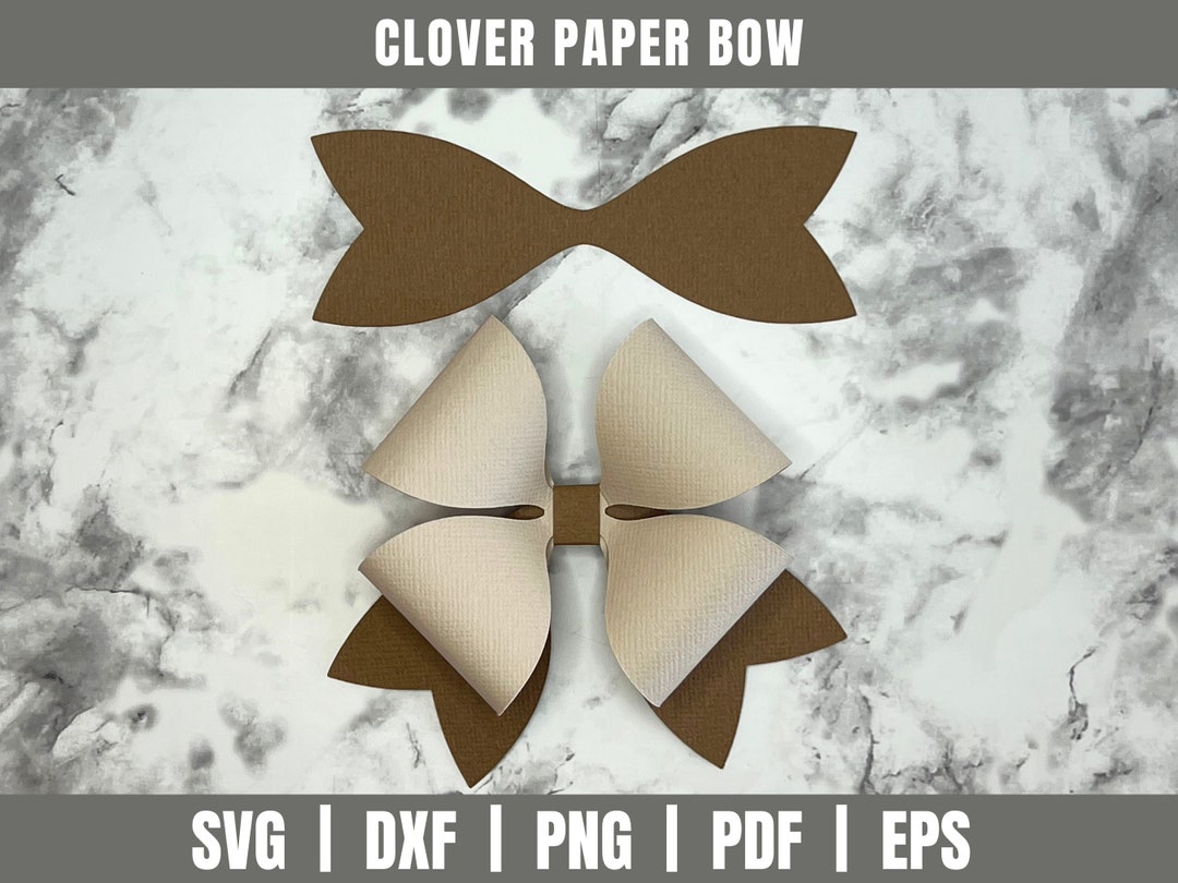 Paper Clover Bow SVG | Paper Bow Cut File | 3D Paper Bow Template ...