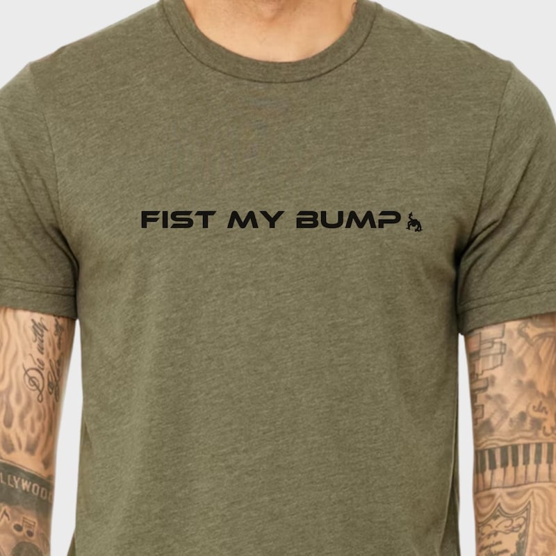 Fist My Bump T Shirt - Etsy
