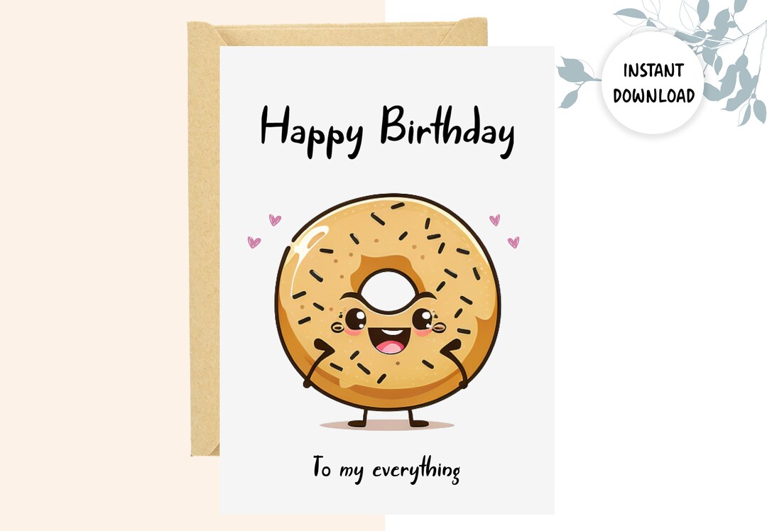 Printable Funny Bagel Birthday Card, Printable Birthday Card Funny ...