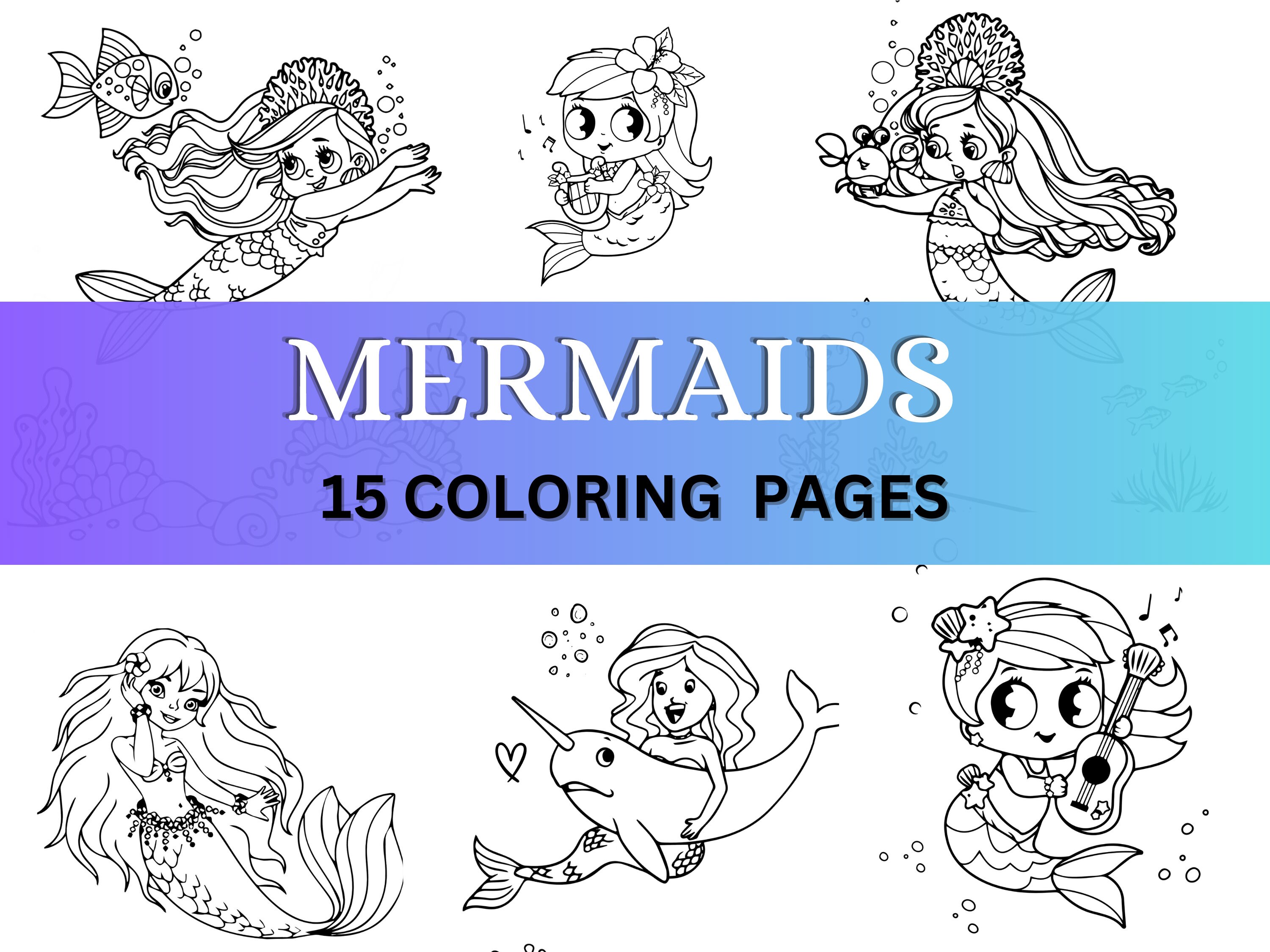 Mermaids Coloring Pages for Kids Girls, 15 Fun Printable Coloring ...