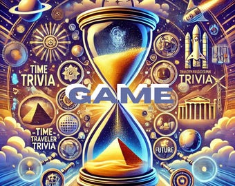 Time Traveler Trivia: Printable Game of History, Present, and Future ...