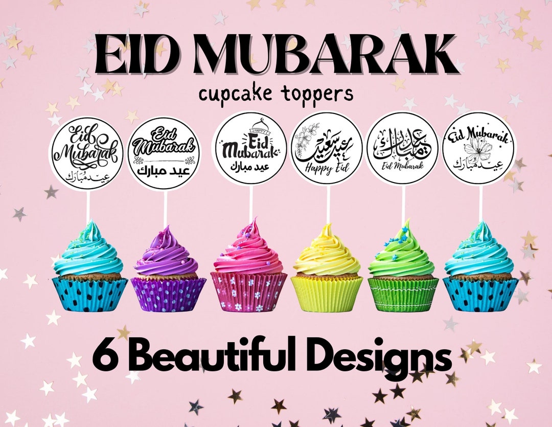 EID Cupcake Toppers Printable, DIGITAL DOWNLOADS. Muslim Eid Party ...