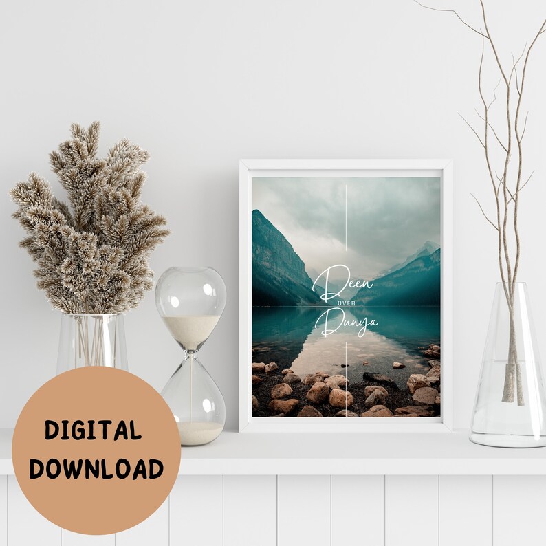 DEEN OVER DUNYA Printable Art, Digital Download, Eid Gift, Ramadan Gift ...