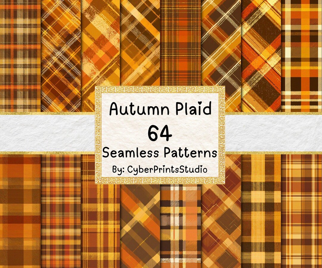 Autumn Plaid Digital Paper Bundle – 64 Seamless Fall Tartan and Flannel ...