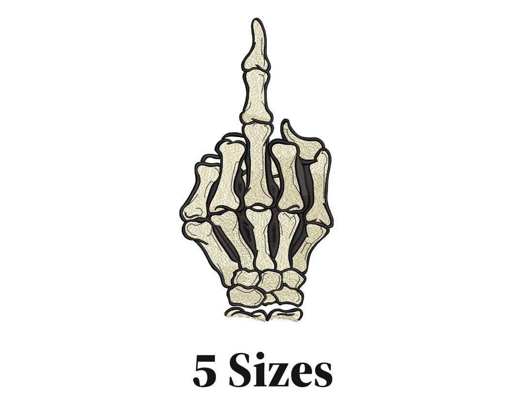 Skeleton Middle Finger Embroidery Design, Skeleton Hand Embroidery ...
