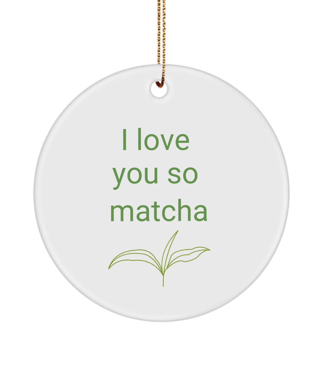 Matcha Ornament, Matcha, Gift Ideas for Matcha Lover, Funny Matcha ...