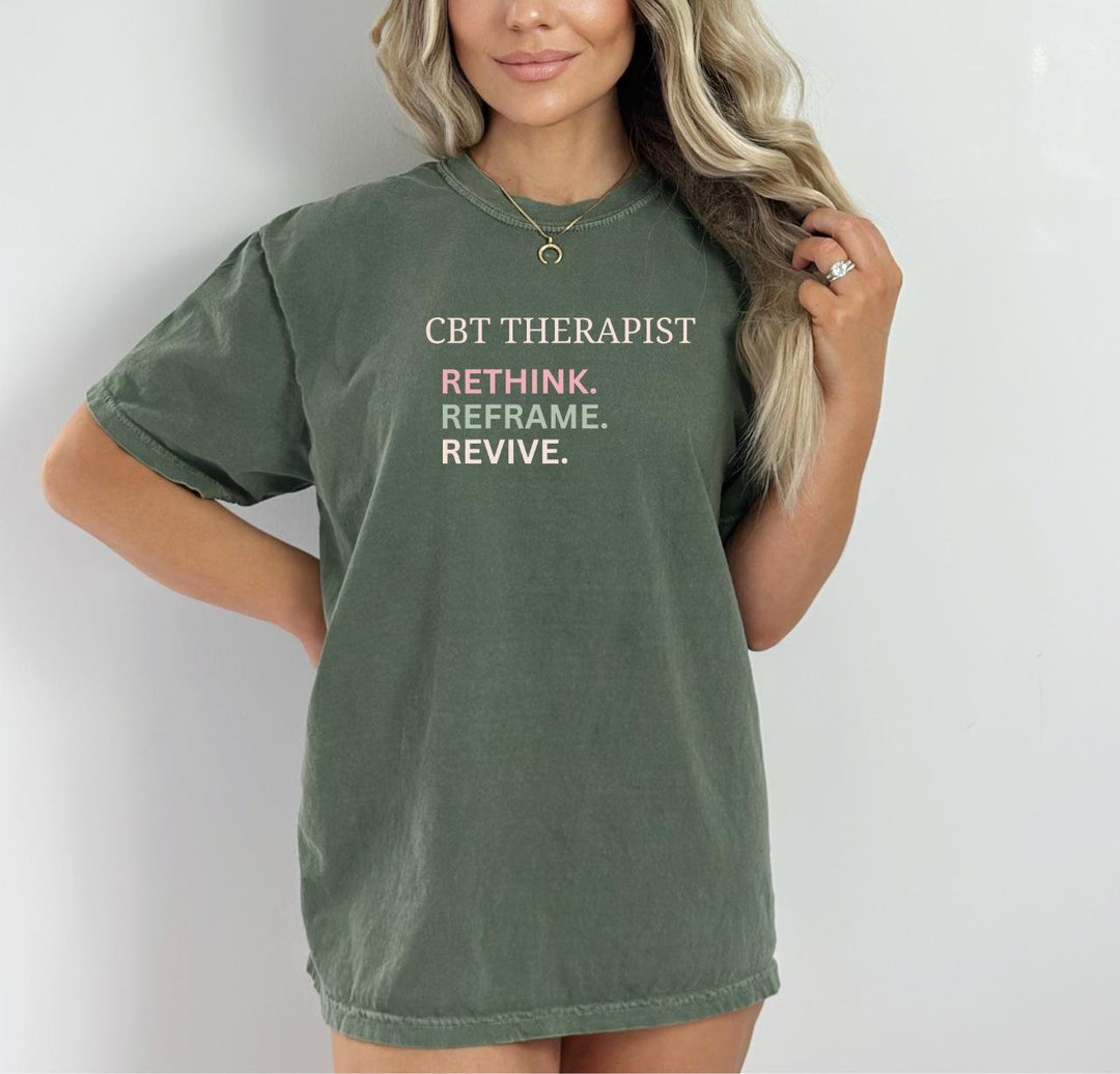 Cbt Shirt, CBT, Cognitive Behaviour Therapy, Cbt Therapy, Cognitive ...