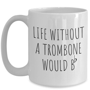 Trombone Mug, Trombone, Trombone Gift, Trombone Player Gift, Gift Ideas ...