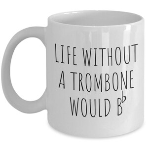 Trombone Mug, Trombone, Trombone Gift, Trombone Player Gift, Gift Ideas ...