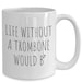 Trombone Mug, Trombone, Trombone Gift, Trombone Player Gift, Gift Ideas ...