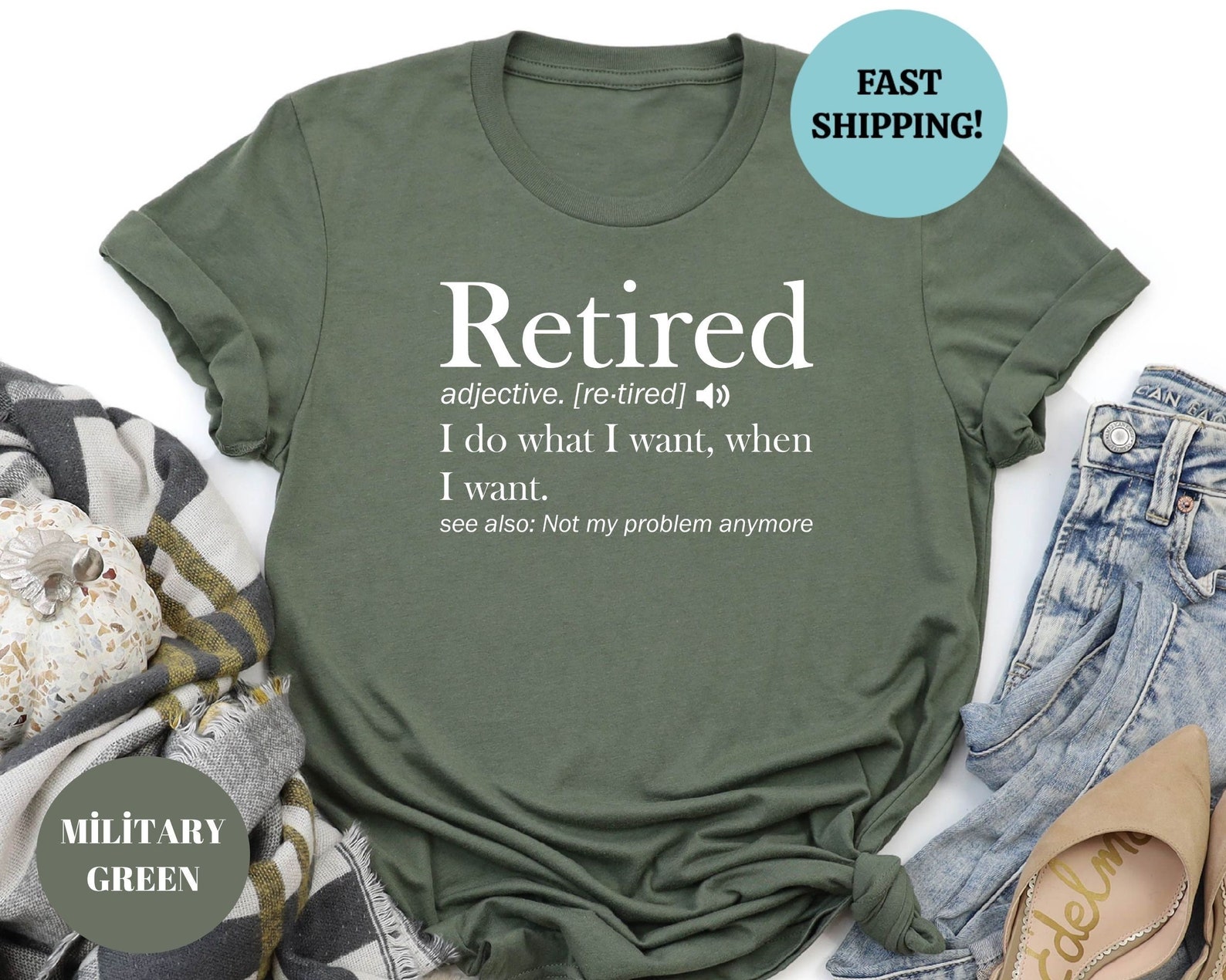 Retirement T-shirt, Retired Definition Funny Shirt, I Do What I Want ...