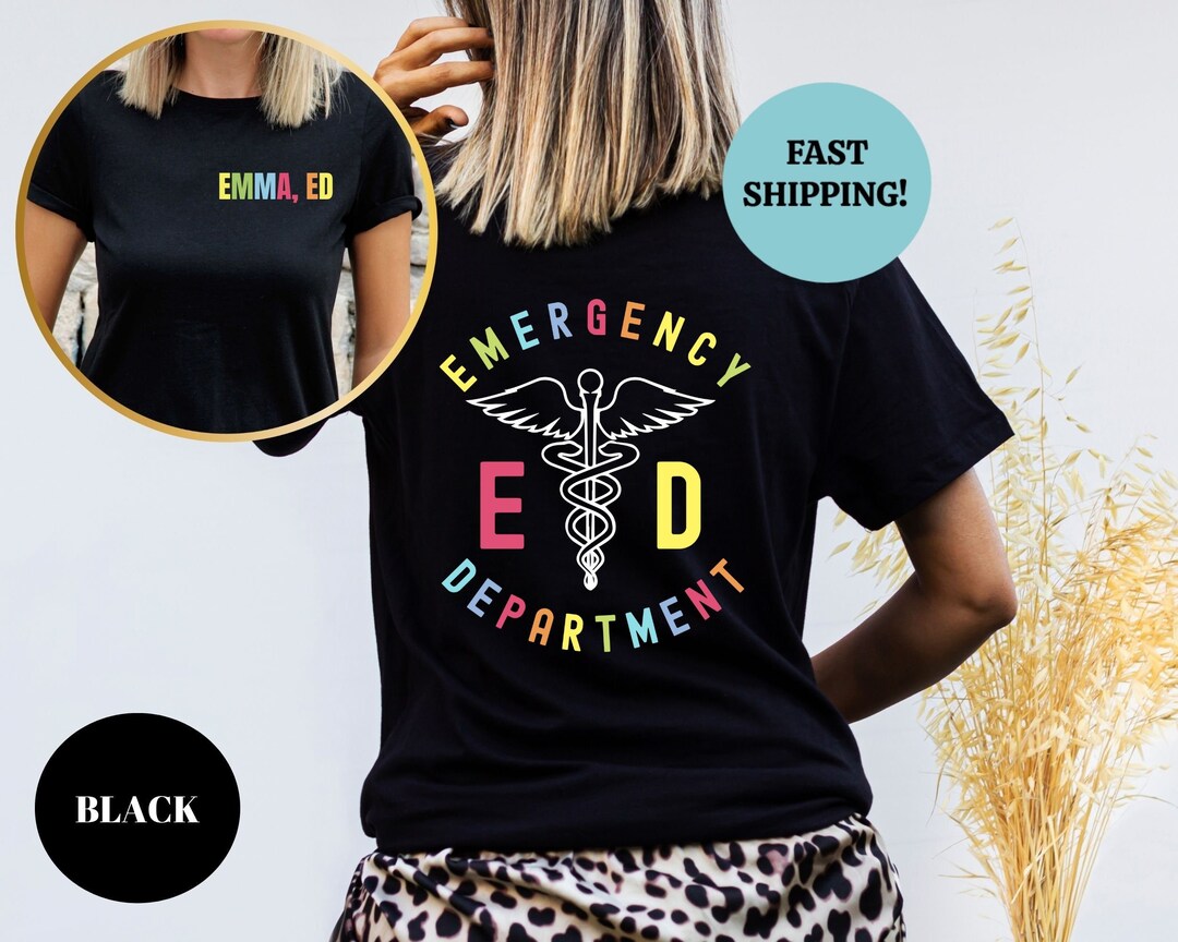 Custom Emergency Department T-shirt: ER Nurse, Tech, RN Gift - Etsy