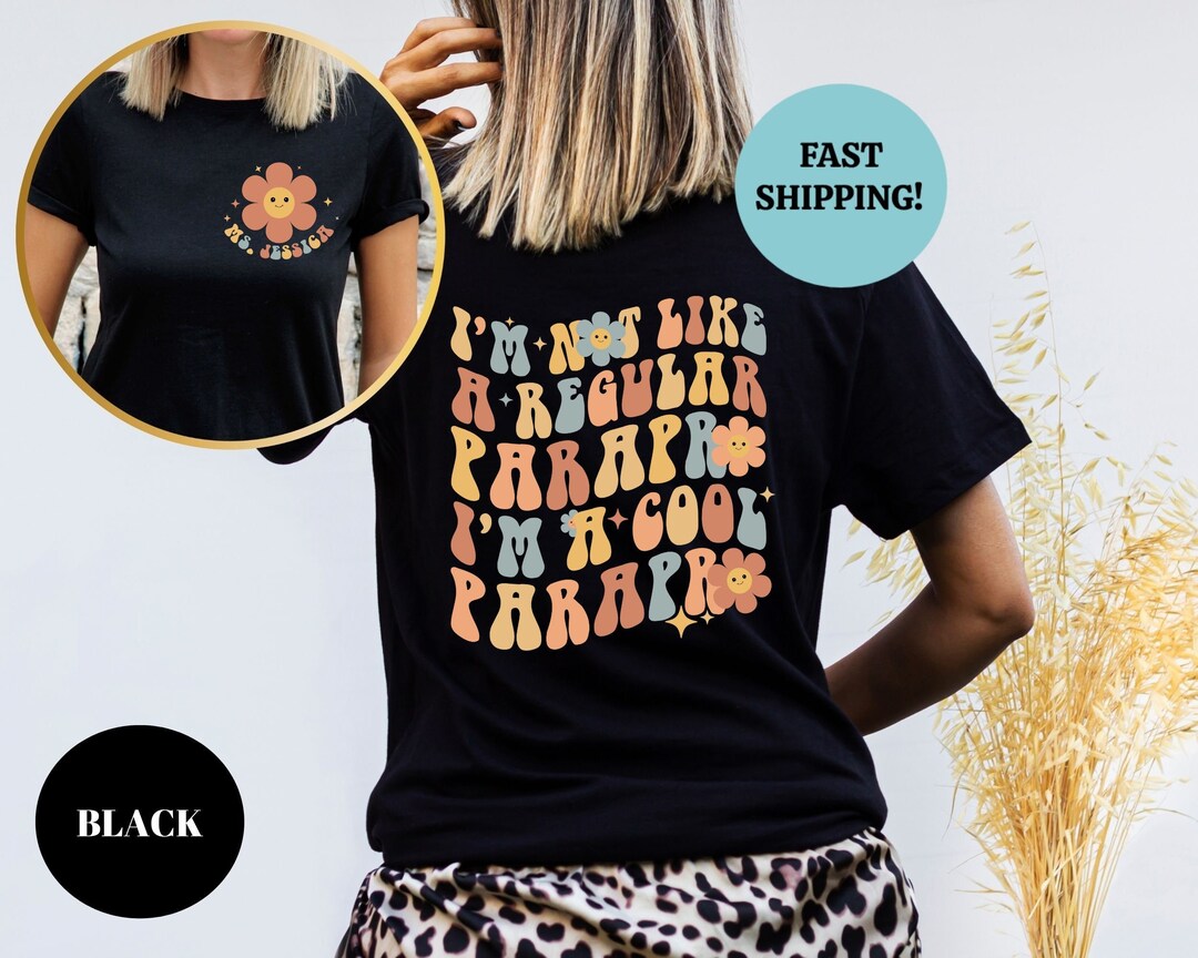 Custom Paraprofessional Shirt, Teacher Shirt, Cool Para Club Shirt ...