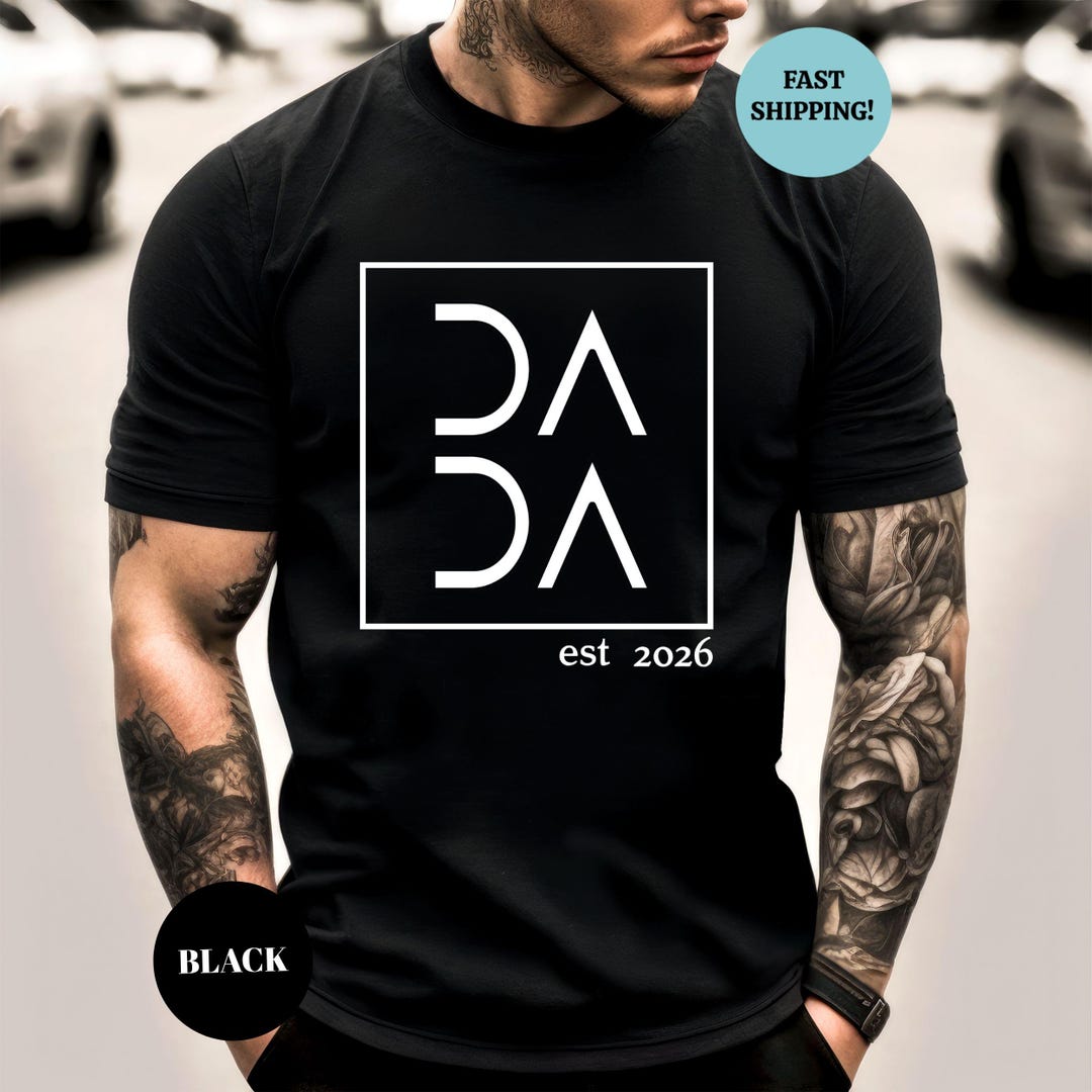 Personalized Dada Shirt, Dada Est 2026 Tshirt, Custom Fathers Day Gift ...