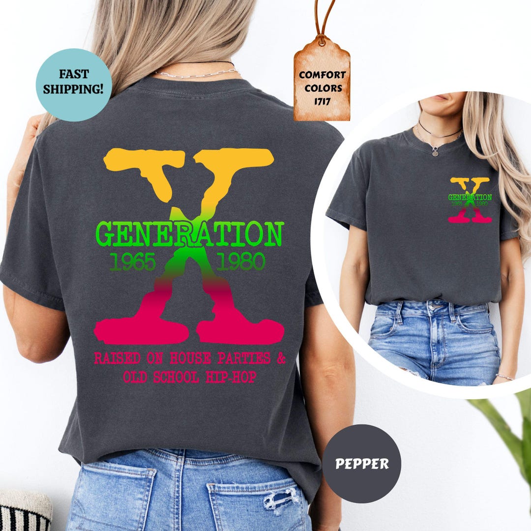Comfort Colors Generation X Shirt, Gen X Shirt, 80s Shirt, Raised on ...