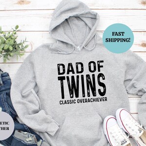 Twins Dad Shirt, Dad of Twins Classic Overachiever Tee, Surprise ...