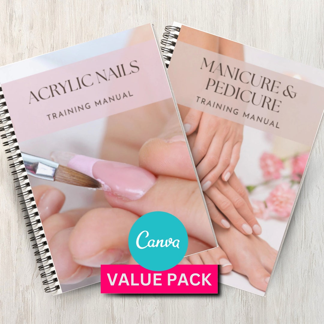 Acrylic Nails, Manicure & Pedicure Training Manual Canva Editable Ebook Nail Extensions Tutorial ...