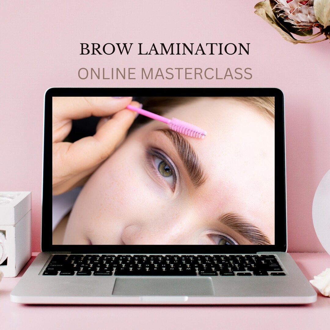 Brow Lamination Accredited Certified Online Video Training Course ...