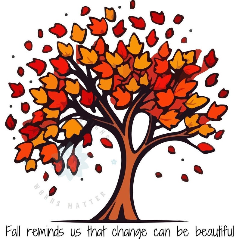 Change is Beautiful, SVG for Fall, PNG for Fall, Halloween, Fall Svg ...