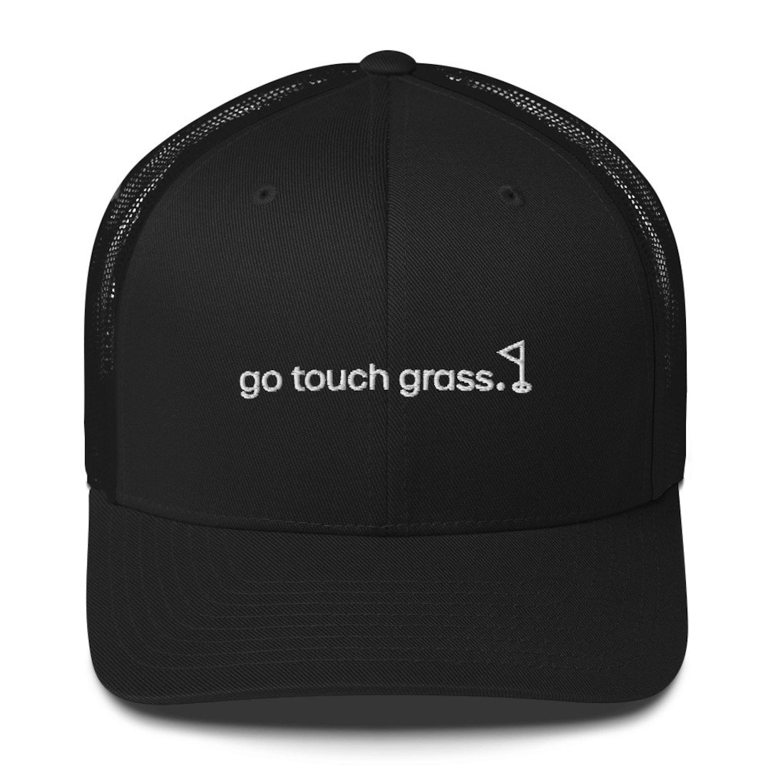 Go Touch Grass. Golf Trucker Hat - Etsy
