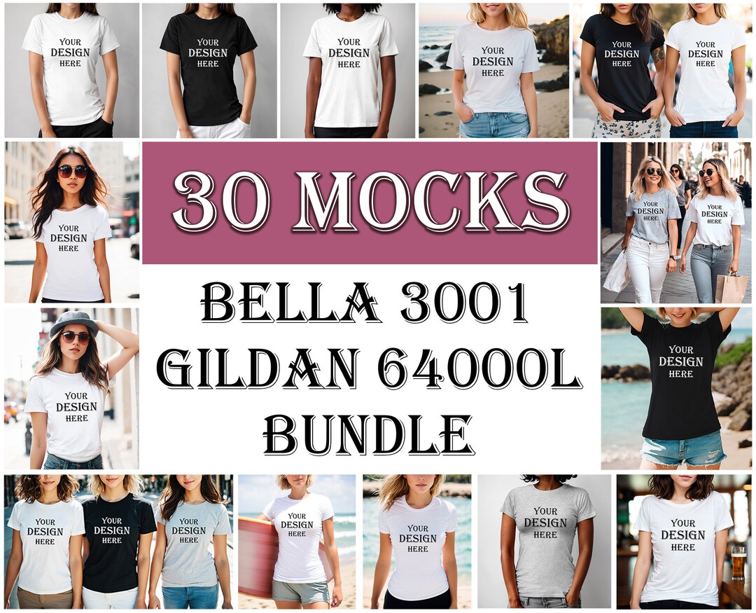 30 - Bella 3001 & Gildan 64000L Mockups Bundle, White Black Grey ...