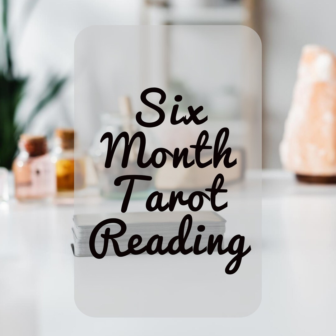 6 Month Reading Tarot Reading | Personalized | 24 Hour | Eight-card ...