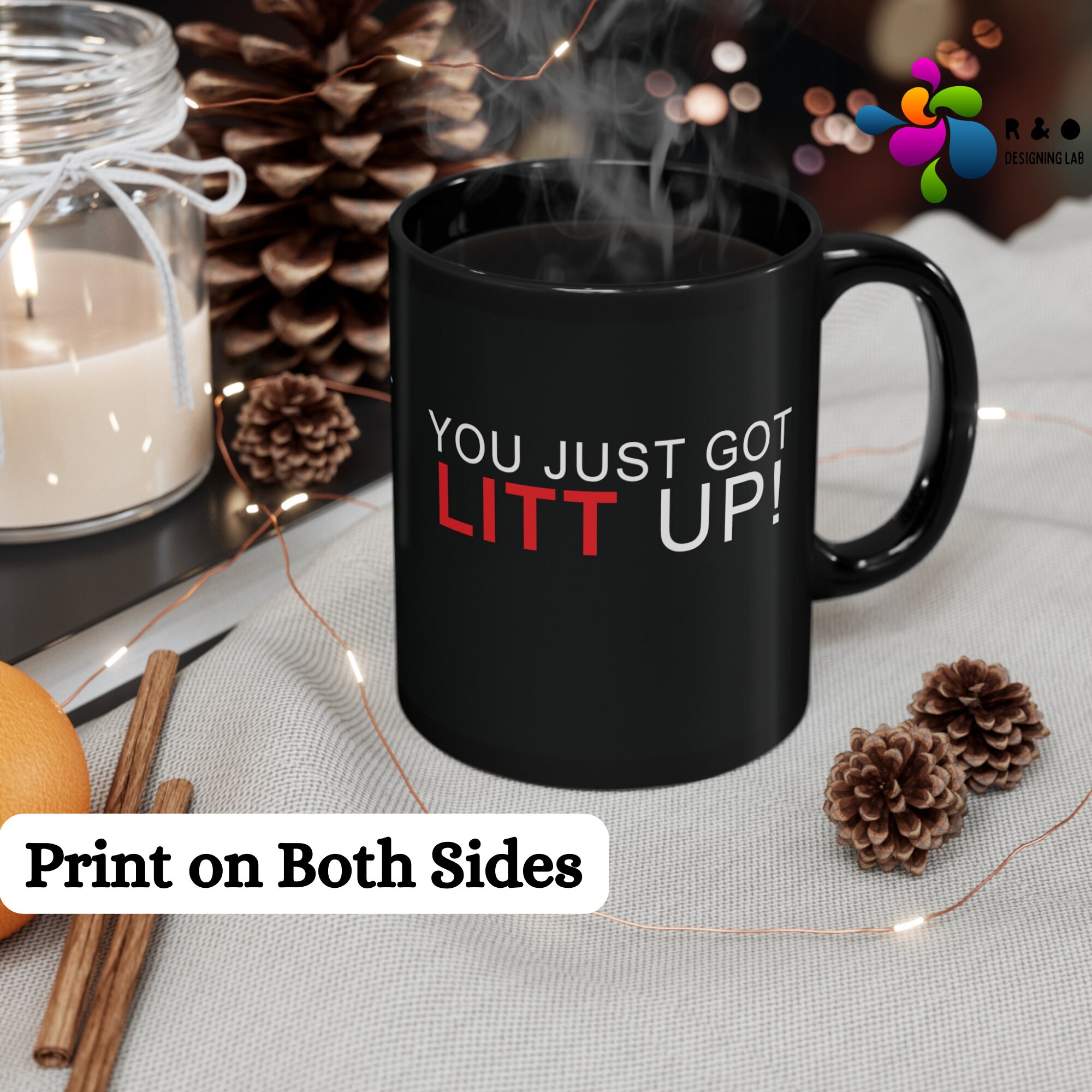 Litt up Mug, You Just Got Litt Up, Louis Litt and Harvey Specter, Suits Mug, Funny Coffee Mug ...