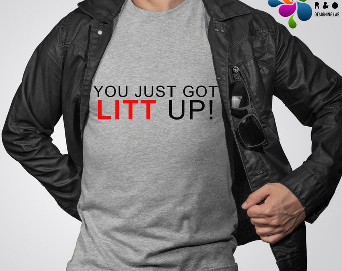 Litt up Sticker, You Just Got Litt Up, Louis Litt, Harvey Specter, Suits Inspired Sticker, Funny ...
