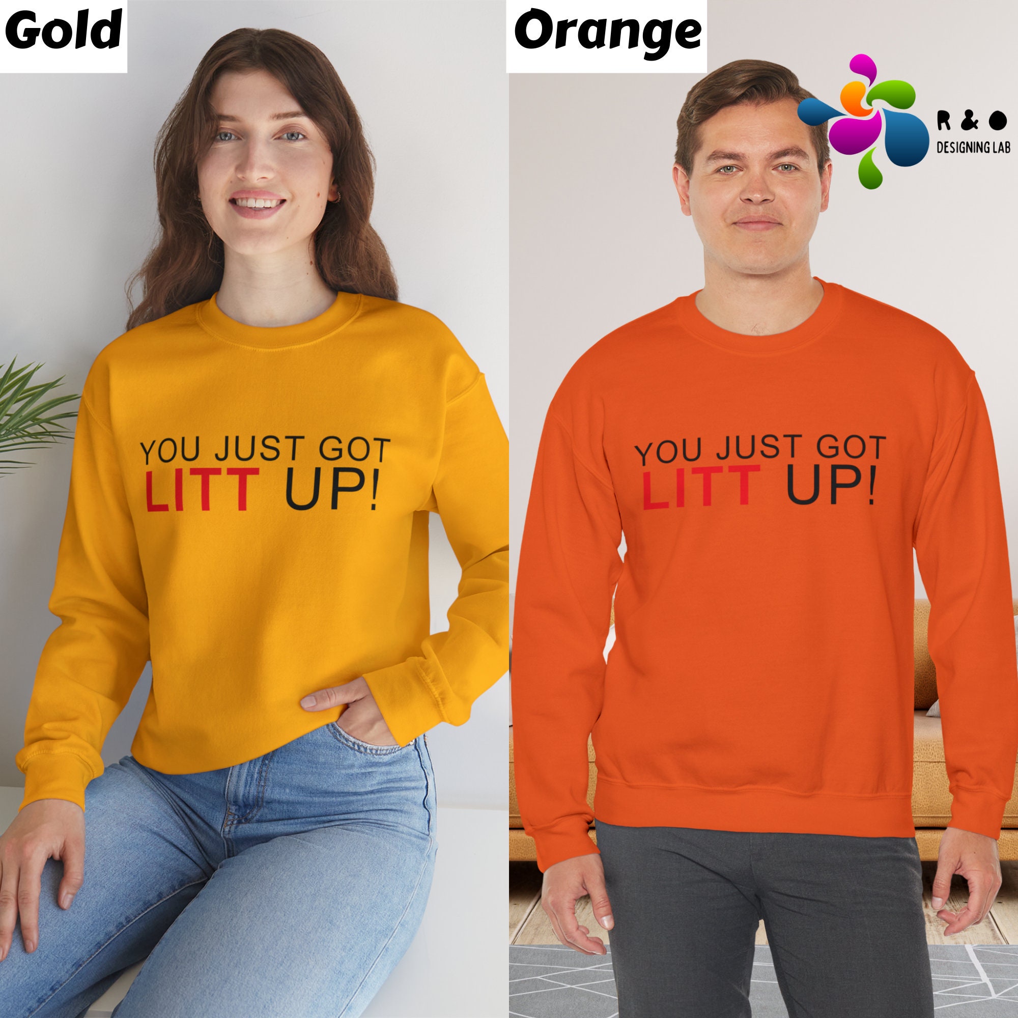 Litt up Sweatshirt, You Just Got Litt Up, Louis Litt and Harvey Specter, Suits Sweatshirt, Funny ...
