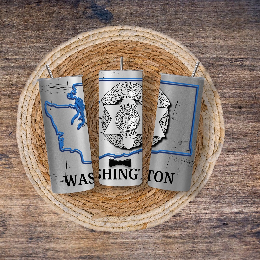 Washington State Trooper Tumbler Wrap Highway Patrol Tumbler Washington ...