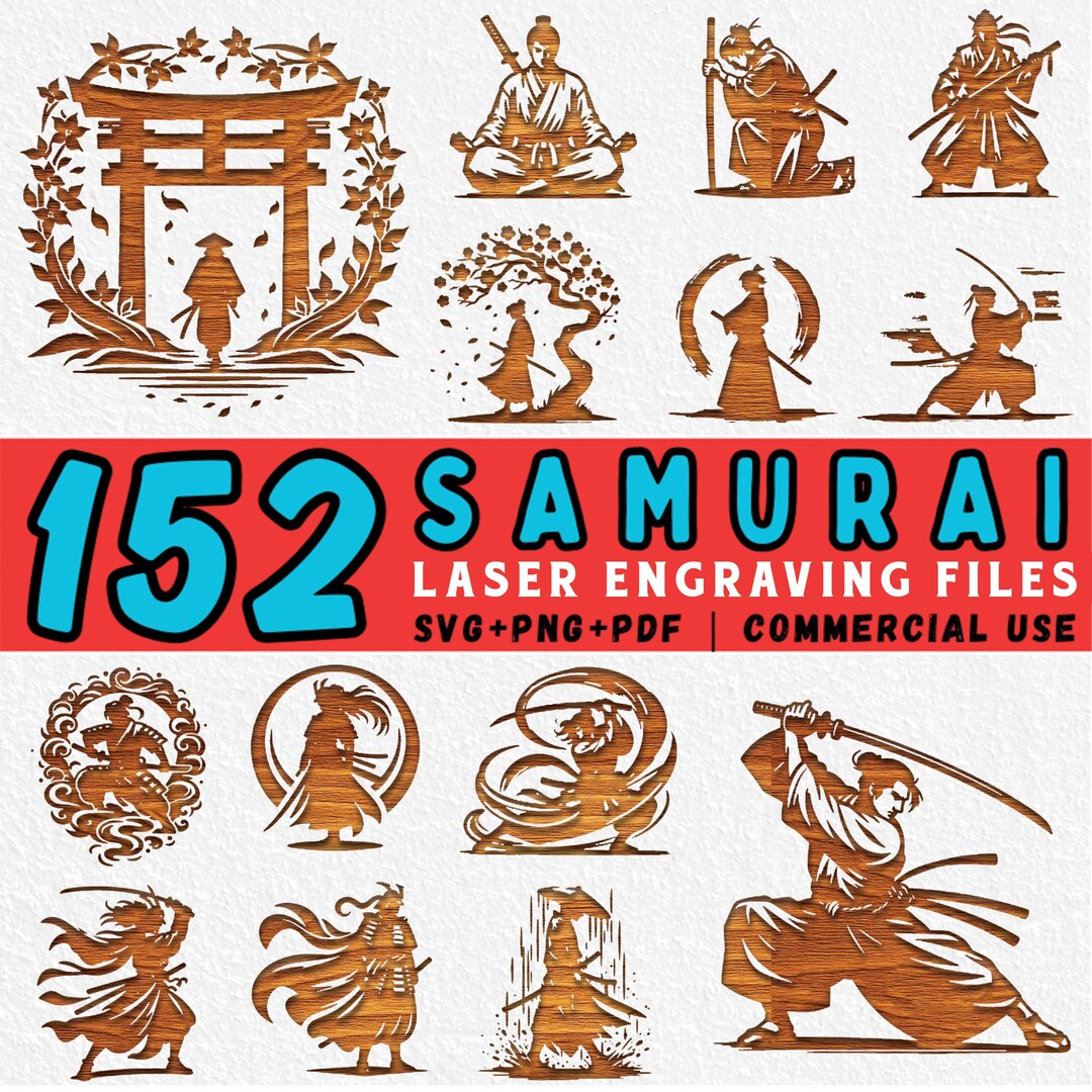152 Samurai Laser Engraving SVG Bundle: Japanese Warrior Cut Files, CNC ...