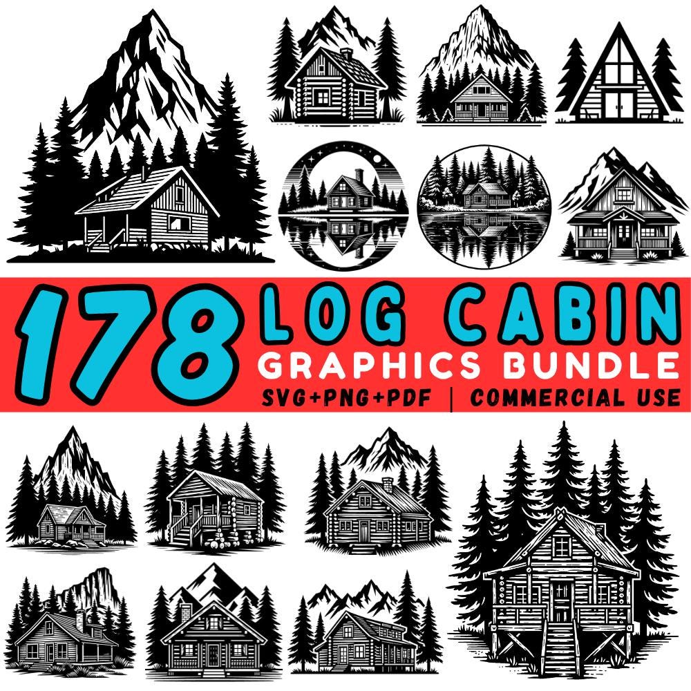 178 Log Cabin Laser Engraving SVG Bundle: Rustic Lodge Laser Cut Files ...