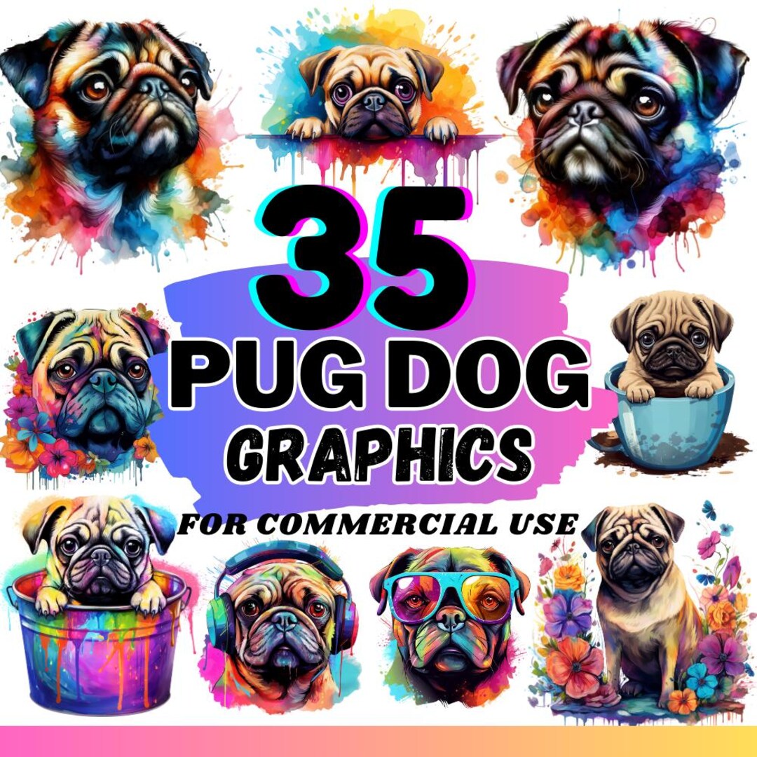 35 Pug Dog PNG Sublimation Bundle, Alcohol Ink, Instant Digital ...