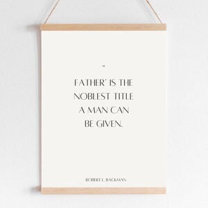 Father is the Noblest Title a Man Can Be Given| Christian Wall Art ...