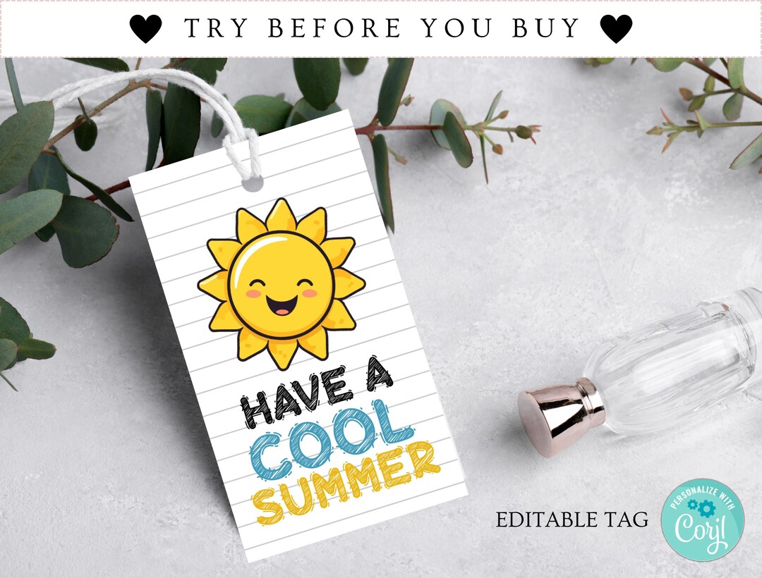 Have a Cool Summer Tag, Cool Summer, Editable Printable Teacher Summer ...