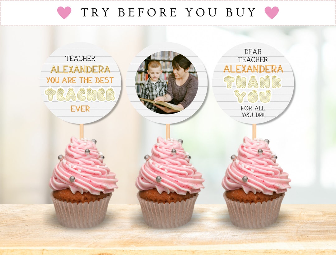 Teacher Appreciation Cupcake Toppers, Teacher Cupcake Toppers, Teacher ...