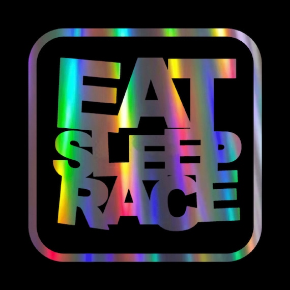 Eat Sleep Race Jdm