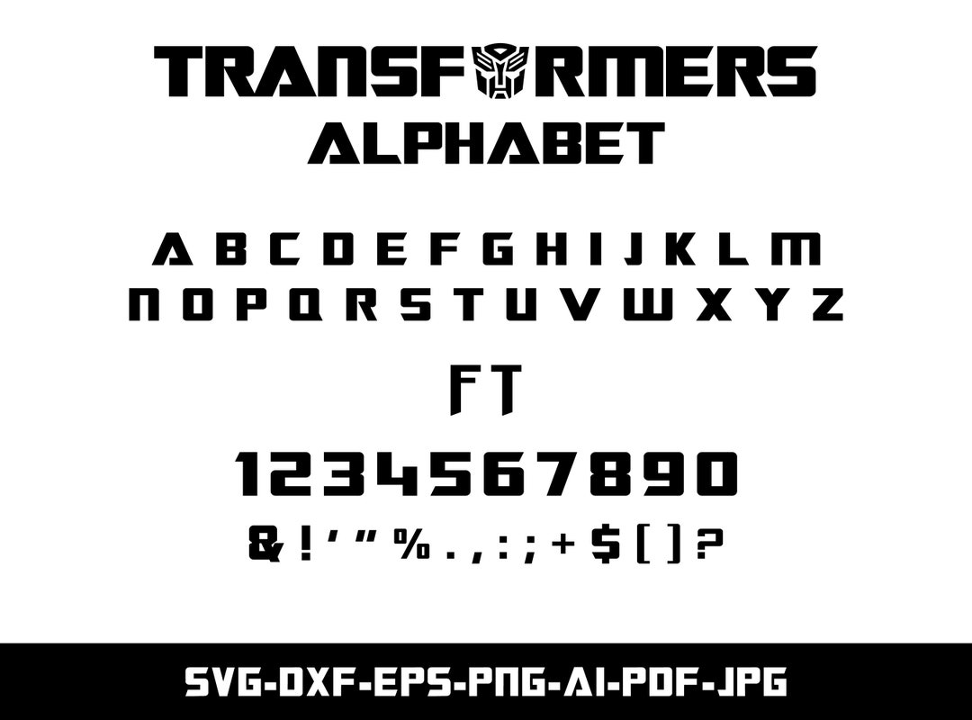 Transformer Alphabet SVG, DXF, PNG, Eps, Pdf, Ai, Cut File for Cricut ...