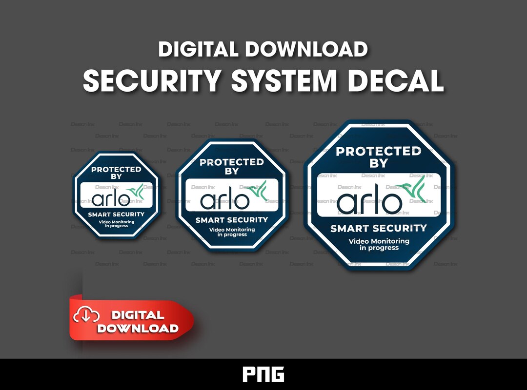 Security System Decal, Dsnink 002, Arlo Sticker, Instant Download and ...