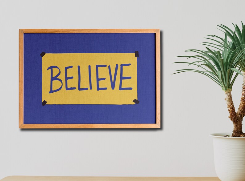 Believe Sign Digital Poster 7 Different Sizes High - Etsy