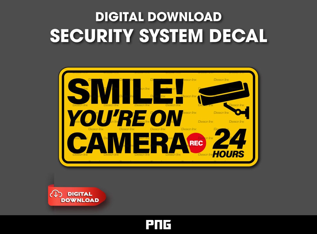 Security System Decal, Dsnink 016, Smile You're on Camera Sticker ...