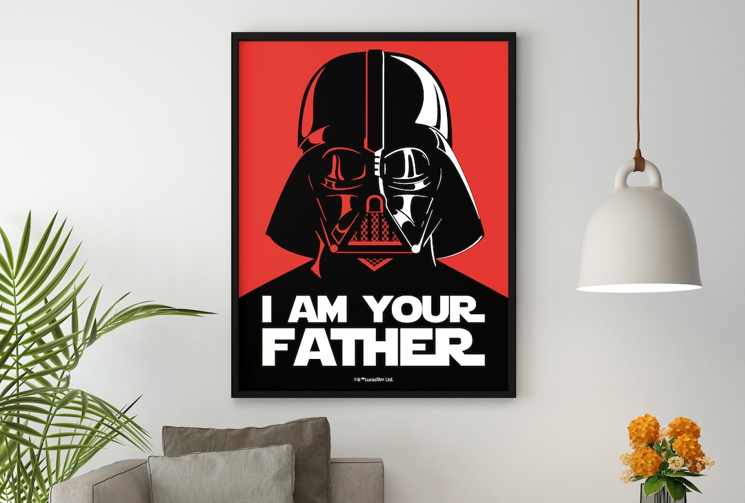 Darth Vader ''I AM YOUR FATHER'' Star Wars Movie Poster, Digital ...
