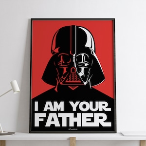 Darth Vader ''I AM YOUR FATHER'' Star Wars Movie Poster, Digital ...