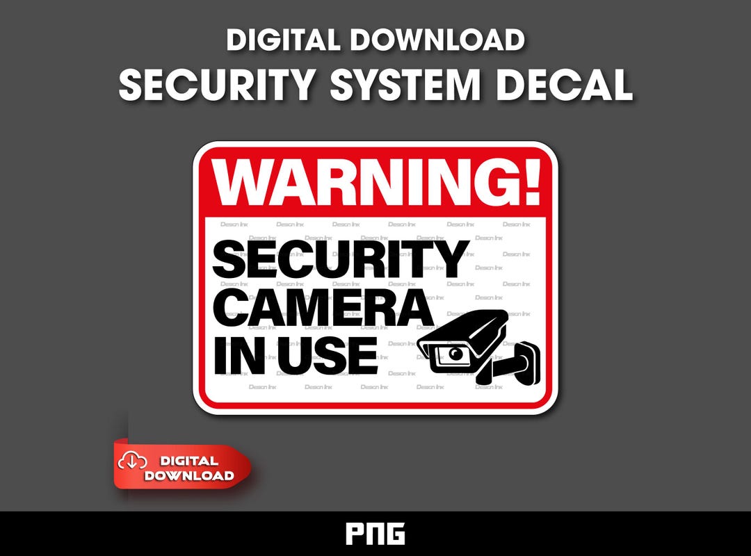 Security System Decal, Dsnink 030, Warning Security Camera in Use ...